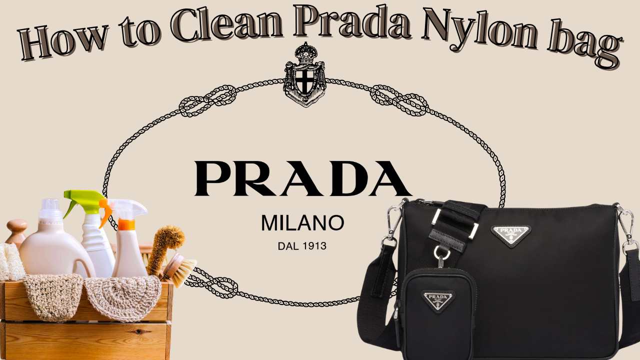 Expert Guide: How to Clean Nylon Prada Bag with Ease and Precision ...